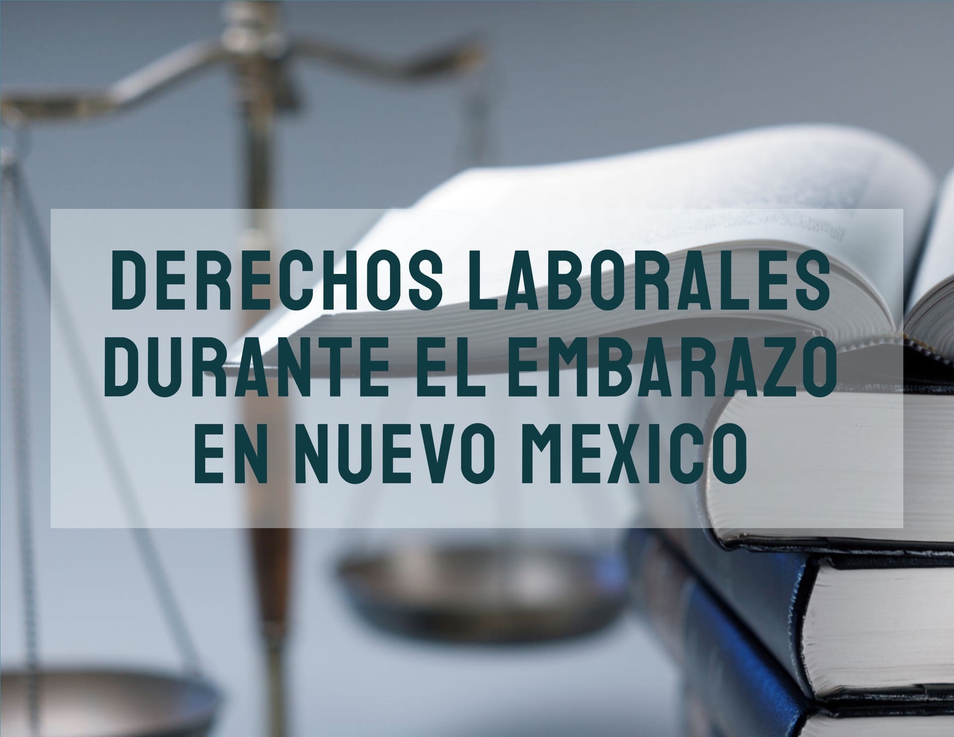 Derechos laborales durante el embarazo y posparto en Nuevo México ...