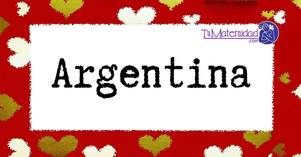 Argentina - Nombres de Niña - Tu Maternidad