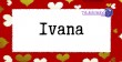 Ivana - Nombres de Niña - Tu Maternidad